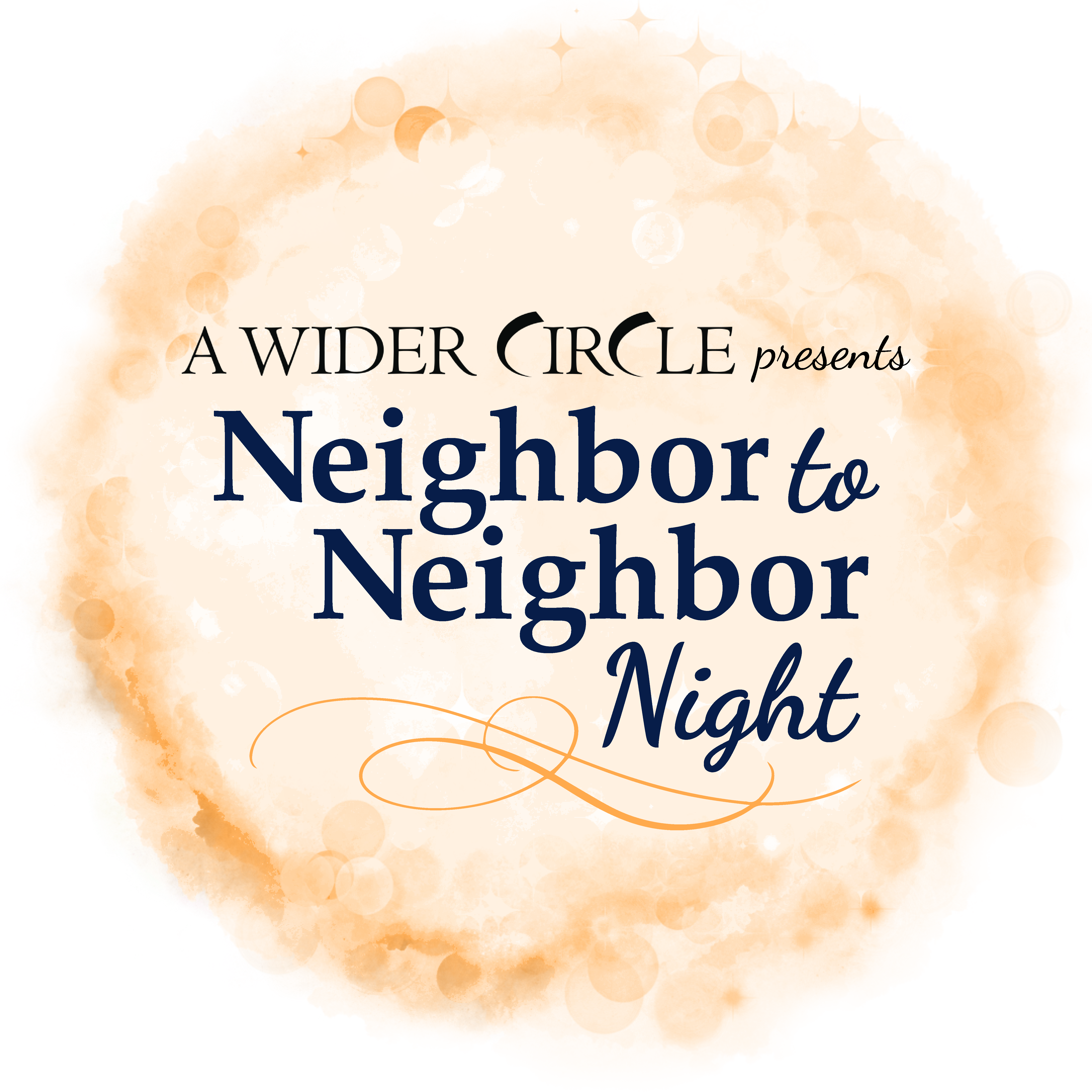 A Wider Circle » Neighbor to Neighbor Night